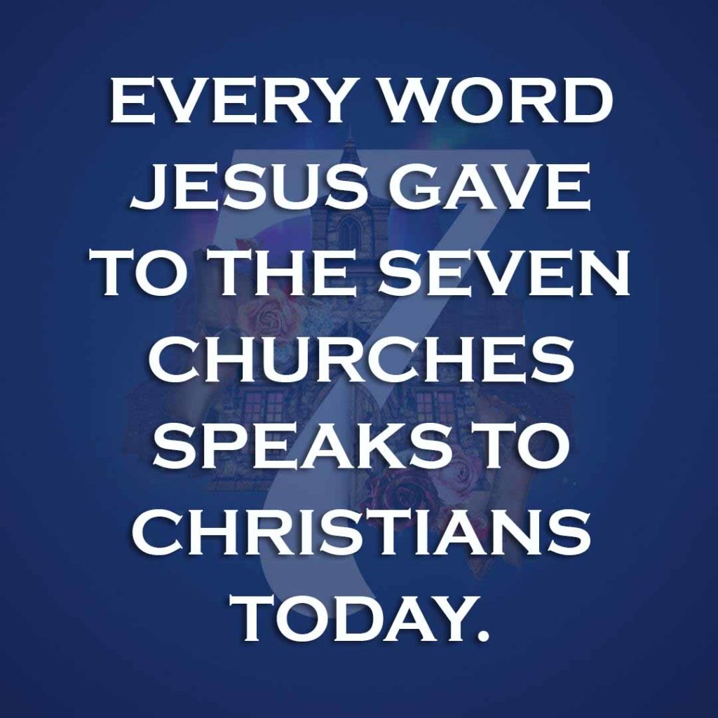 Christ's Message for the Seven Churches of Revelation and Today - David ...